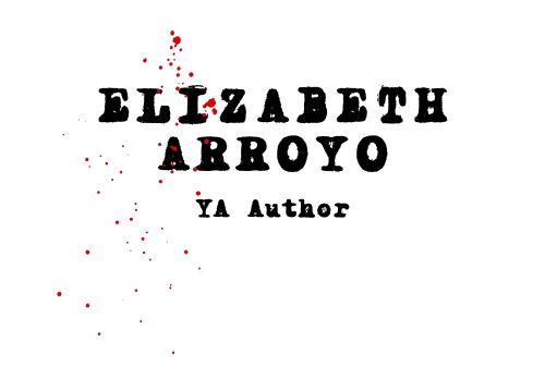 Elizabeth Arroyo | Young Adult Author